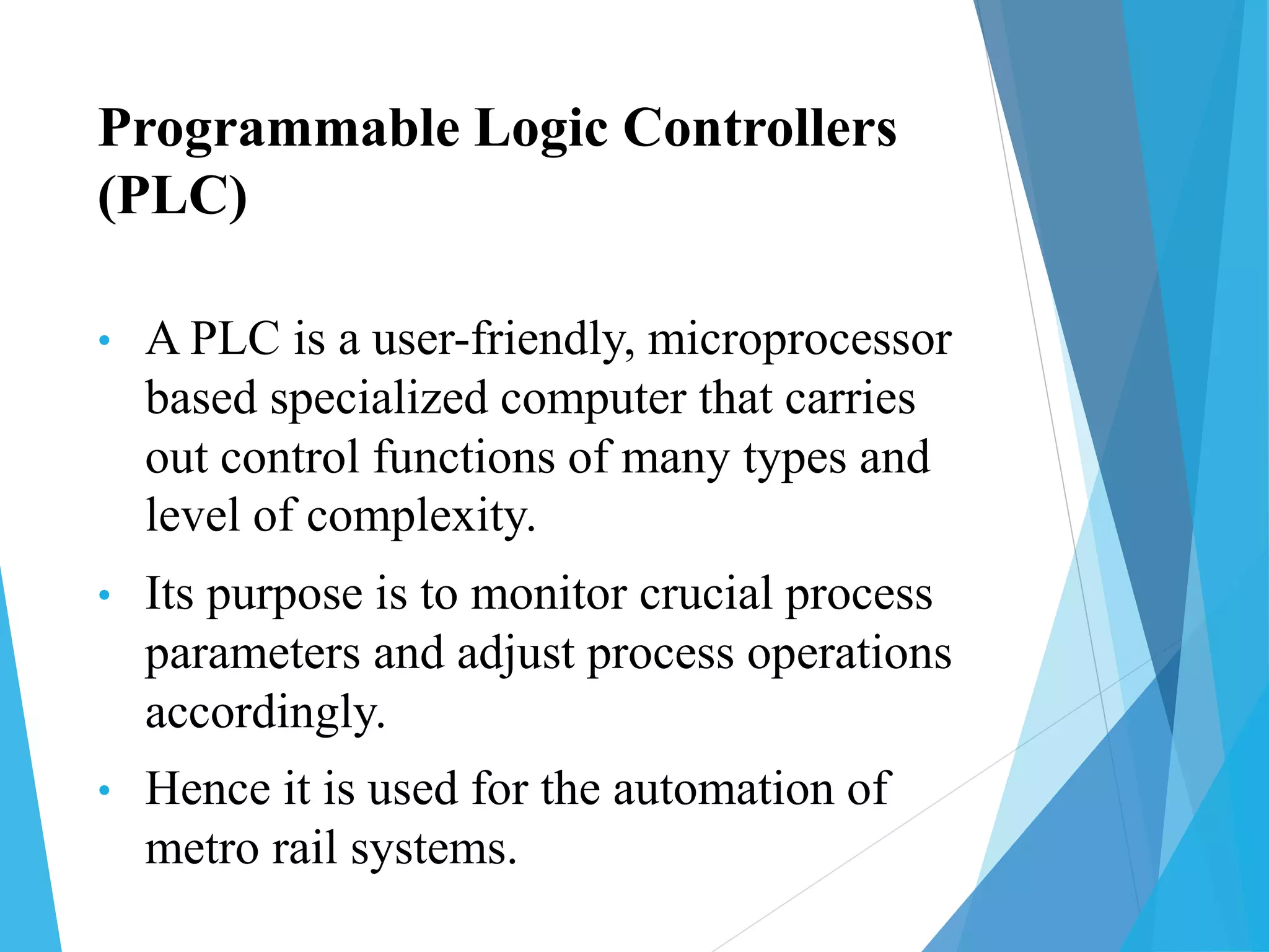 Implementation of METRO rail using PLC and SCADA | PPTX