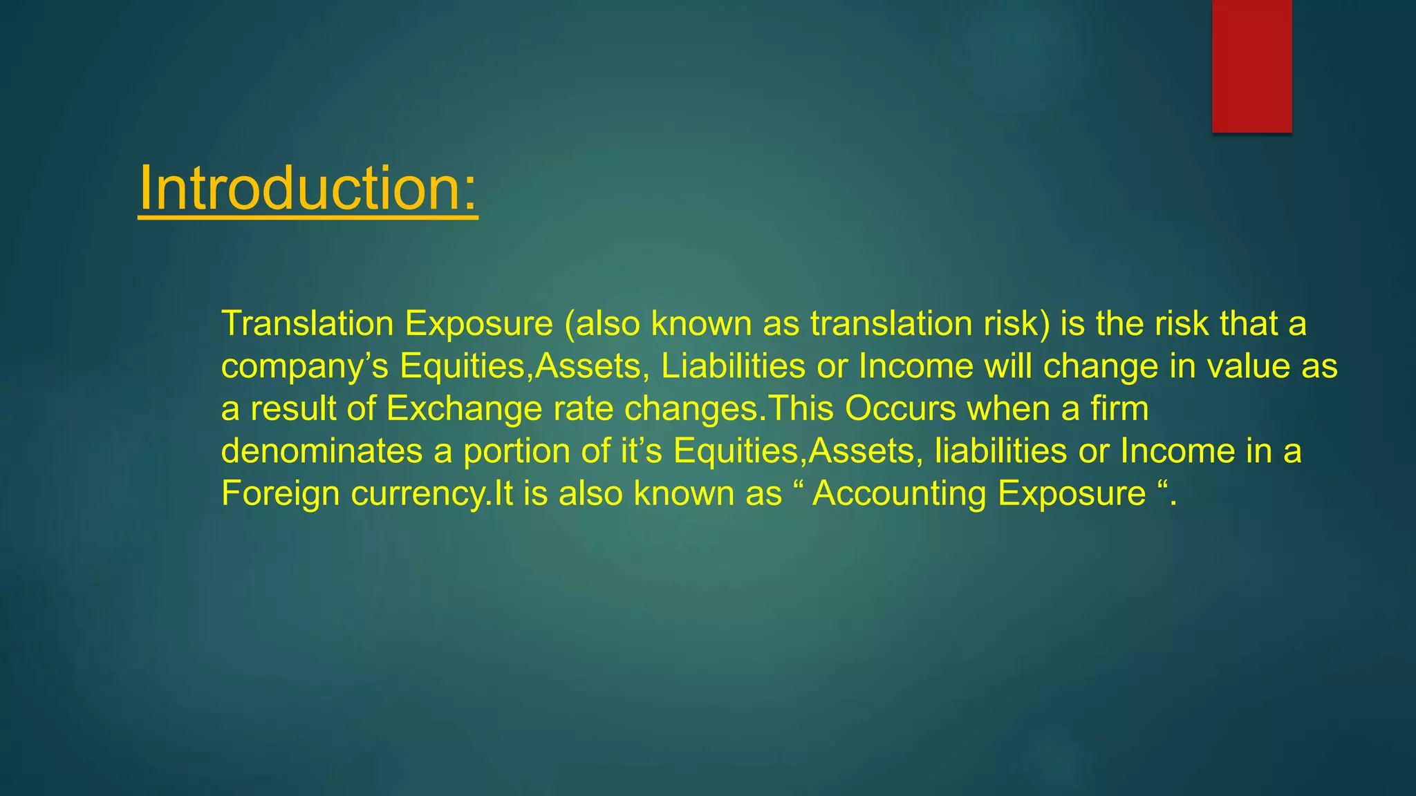 Foreign Exchange Exposure - Meaning and Methods | PPT