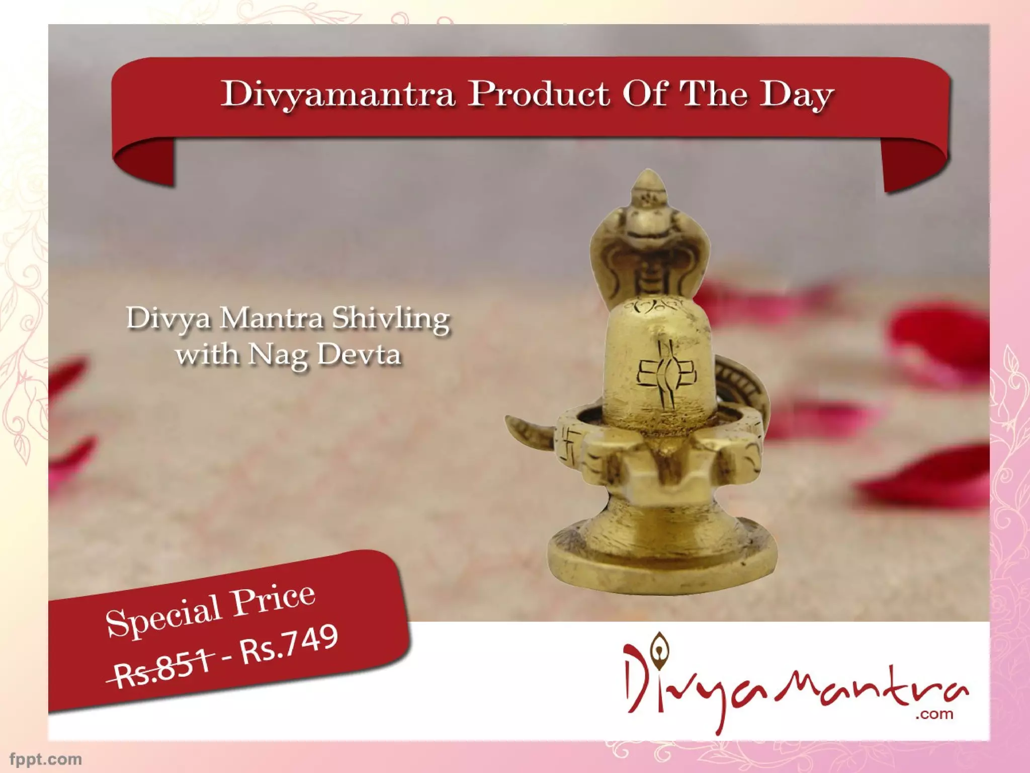 Divya mantra shivling with nag devta | PPT