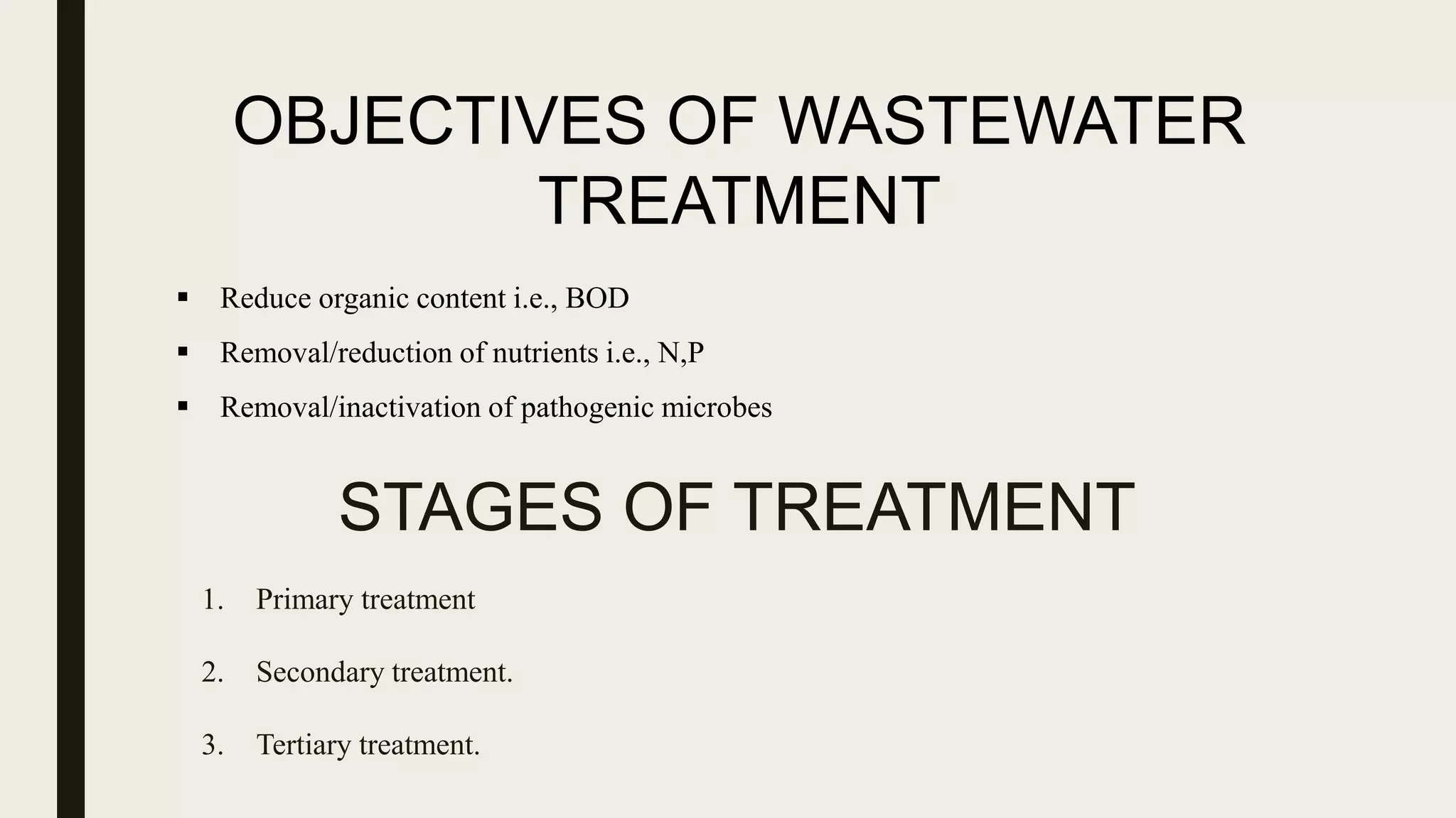 WASTE WATER AND THEIR TREATMENT (PRIMARY, SECONDARY AND TERTIARY) | PPTX