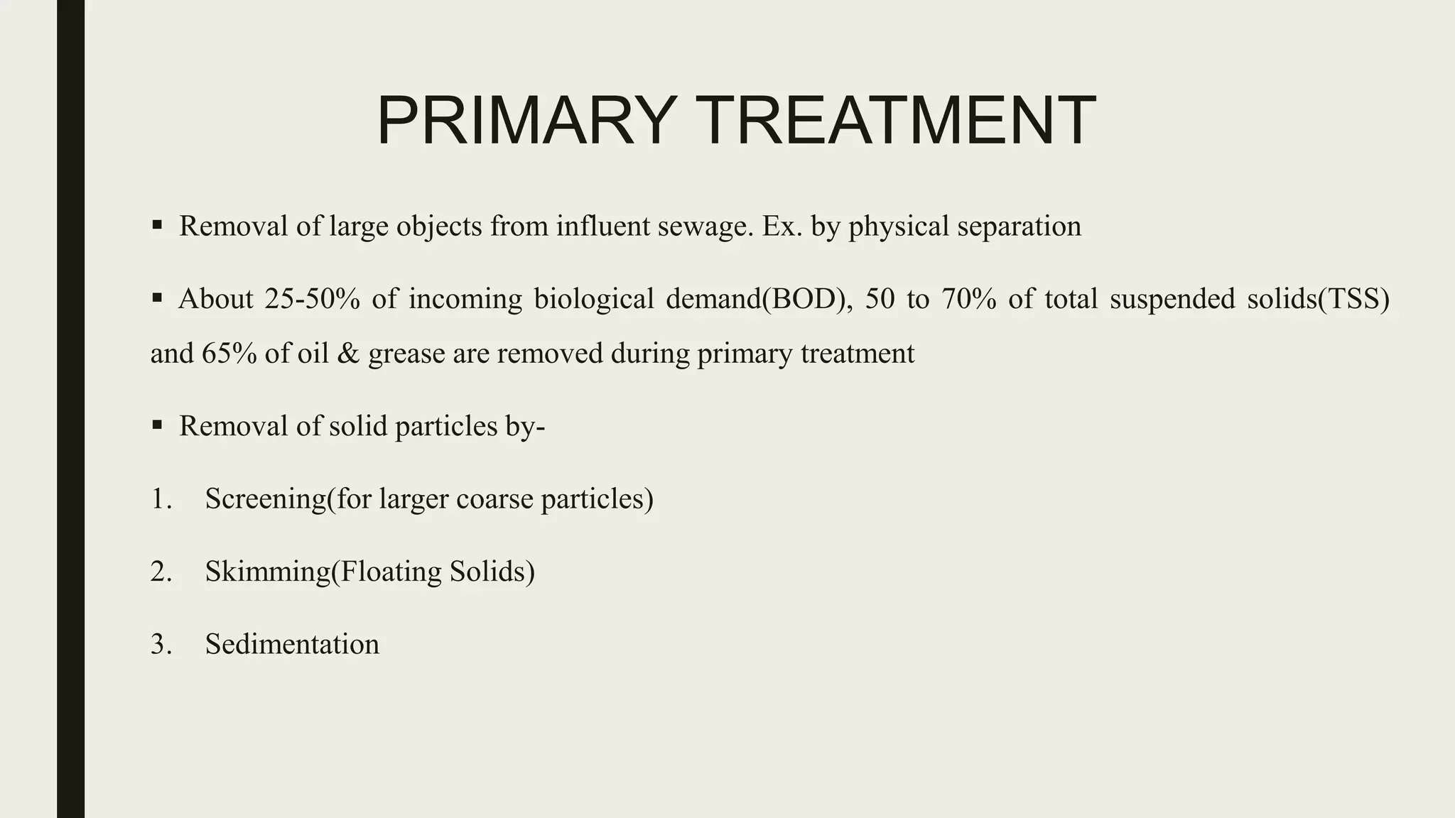 WASTE WATER AND THEIR TREATMENT (PRIMARY, SECONDARY AND TERTIARY) | PPTX