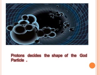 god paricle | PPTX