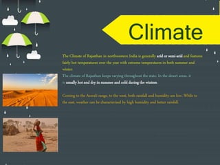 RAJASTHAN AND ITS CULTURE | PPTX
