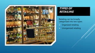organized and unorganized retailing.pptx