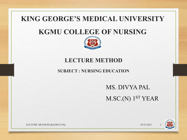 Lecture Method in Nursing Education | PPTX | Educational Assessment | Education