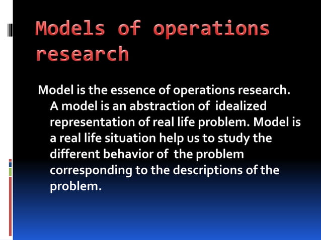 Operations Research - Models | PPTX | Business | Business and Finance