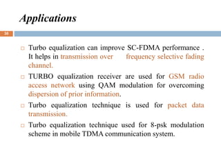 linear equalizer and turbo equalizer | PPTX | Digital Audio | Computer Software and Applications