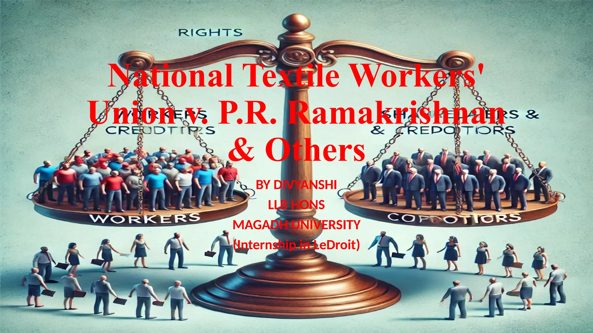 National Textile Workers' Union Case Law | PPT