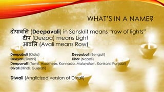 Diwali, Festival of Lights | PPTX