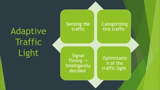 Adaptive Traffic Light System Presentation.pptx