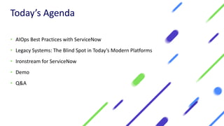 Leveraging the Power of the ServiceNow® Platform with Mainframe and IBM ...