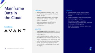 Using Mainframe Data in the Cloud: Design Once, Deploy Anywhere in a Hybrid World | PPT
