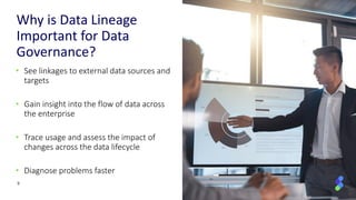 Foundational Strategies for Trust in Big Data Part 3: Data Lineage | PPT
