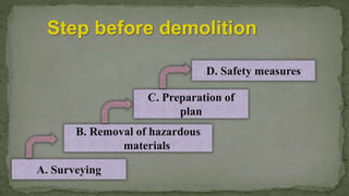 Techniques for Demolition of Structure | PPTX