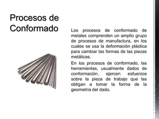 Conformado de Materiales | PPTX