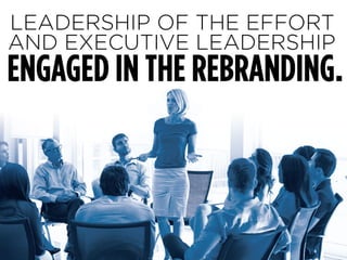 3 Tips To Engage Leadership in Rebranding Success | PDF | Business ...