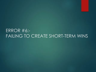 Transforming Organisations:- Why Organisations Fail? | PPT