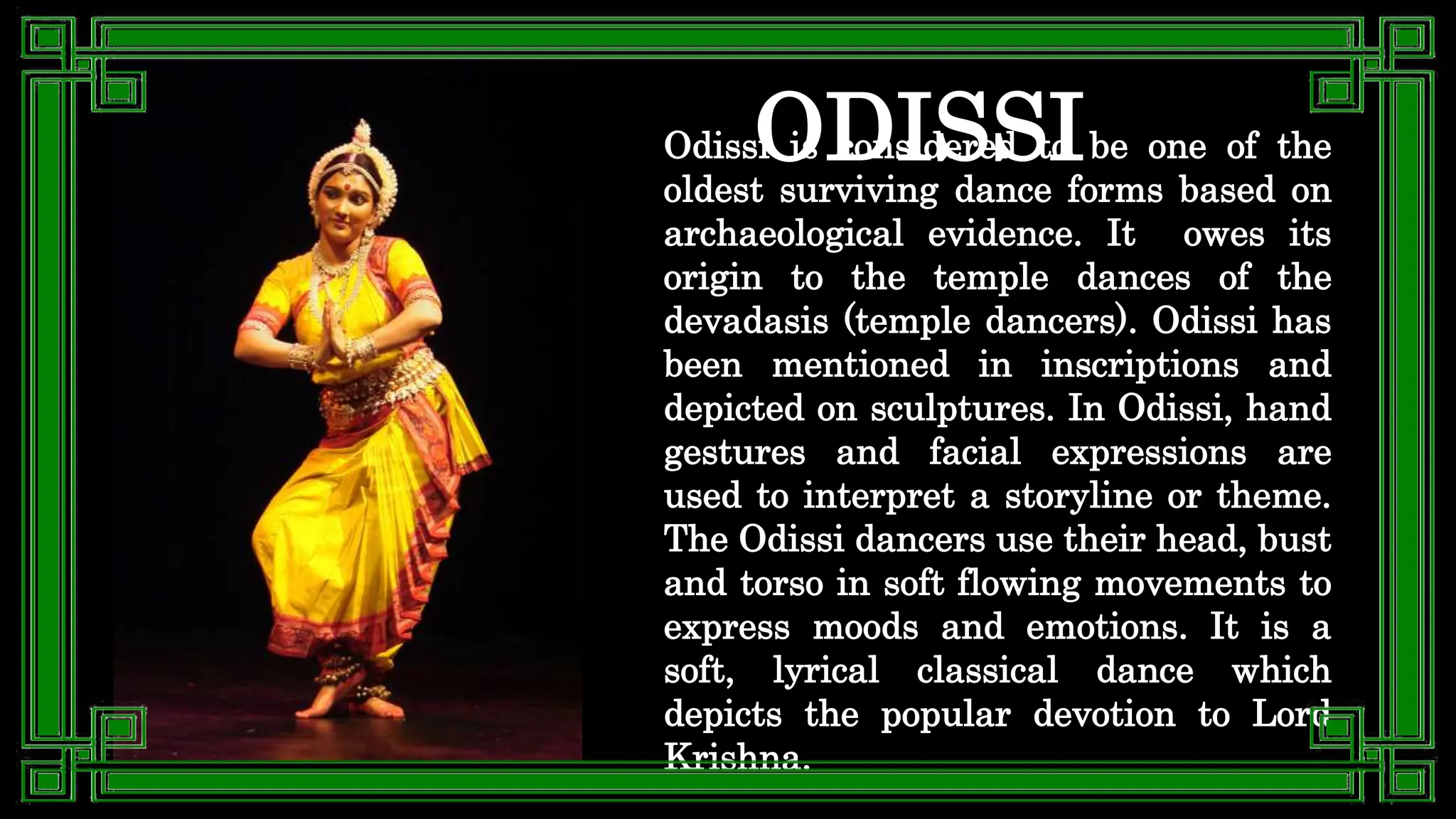 Indian Classical Dance forms - Rich Heritages | PPTX