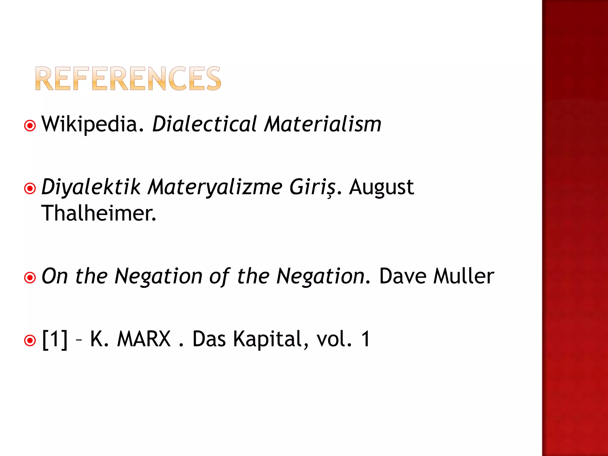 Dialectical Materialism | PPTX