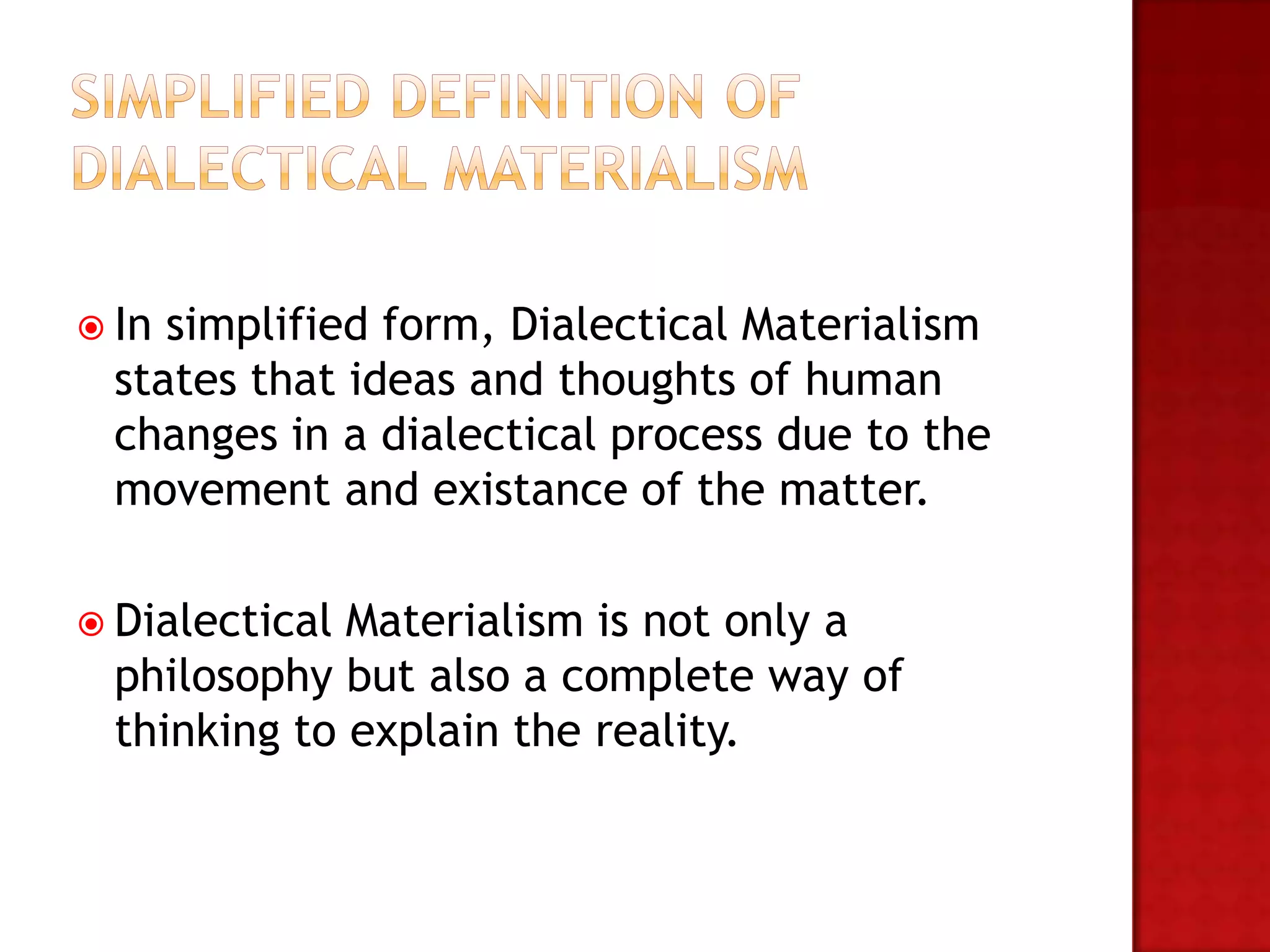 Dialectical Materialism | PPTX