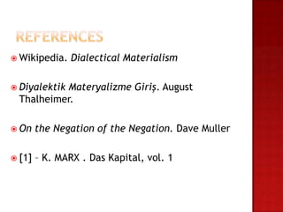 Dialectical Materialism | PPTX