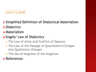 Dialectical Materialism | PPTX