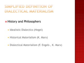 Dialectical Materialism | PPT
