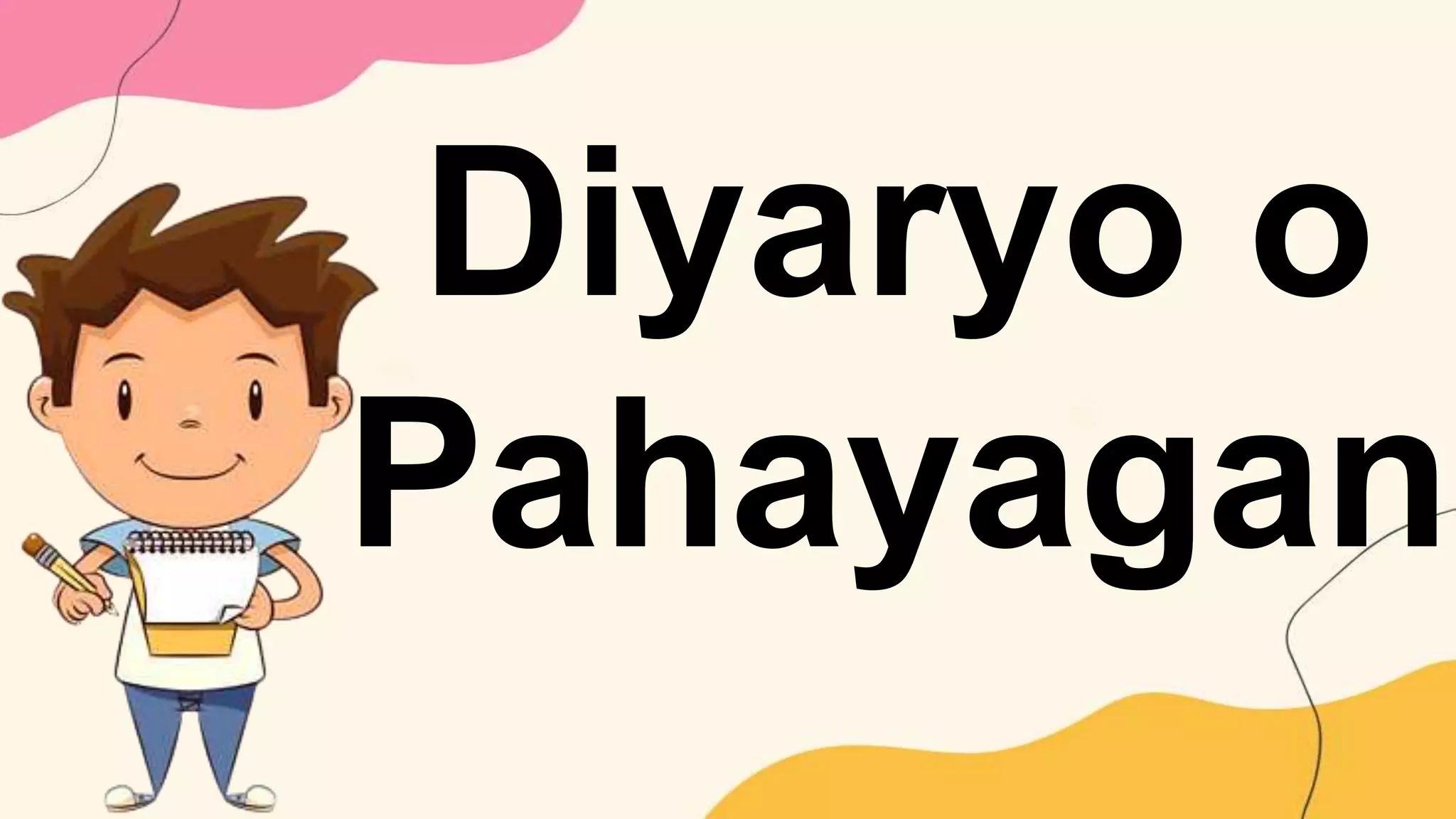 Diyaryo o Pahayagan | PPTX