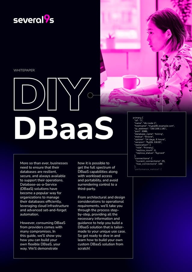 DIY DBaaS: A guide to building your own full-featured DBaaS | PDF