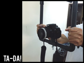 Diy camera stabilizer | PPT