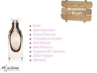 Diy Fragrance Shop Business Plan_M'arome | PDF