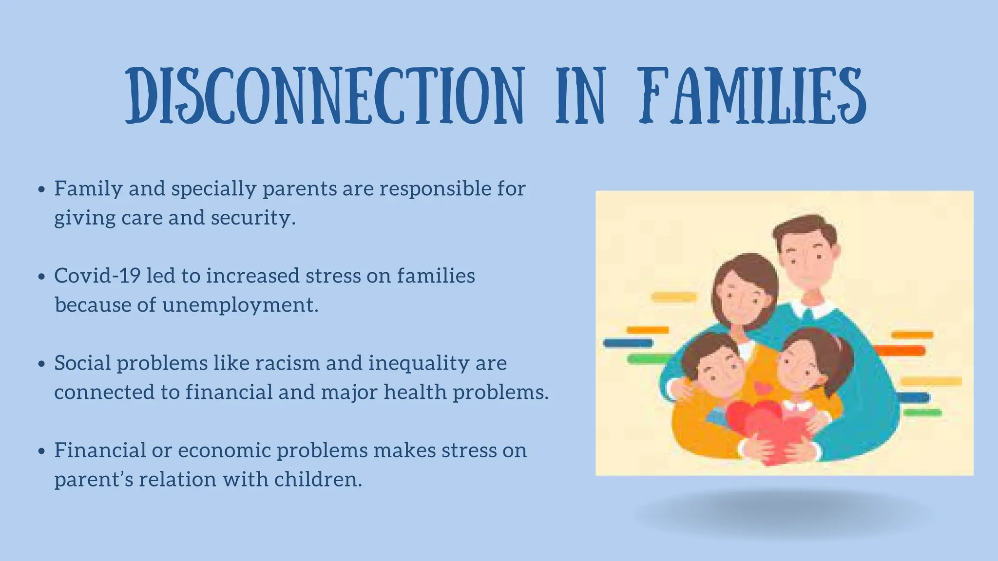 Oral Presentation - Effects of Family Problems: Disconnection From ...