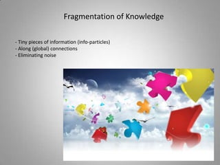 Fragmented Information Worlds (2014) | PPT