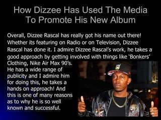 Dizzee Rascal Research for Tongue N Cheek Album Release | PPT
