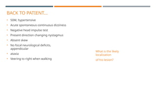 DIZZINESS & VERTIGO evaluation of dizzy patient | PPTX