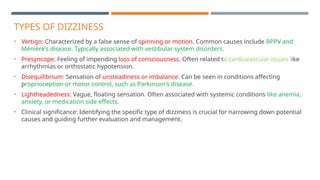 DIZZINESS & VERTIGO evaluation of dizzy patient | PPTX