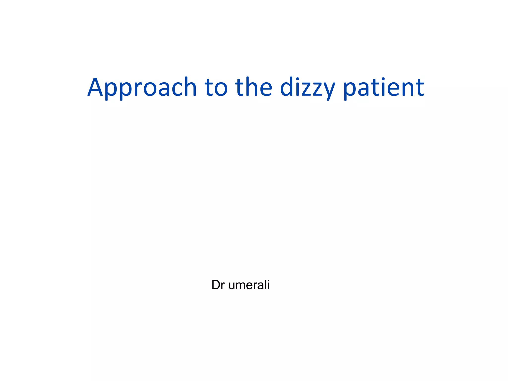 Dizzy Patient Guide: Causes, Tests, and Treatments | PPT