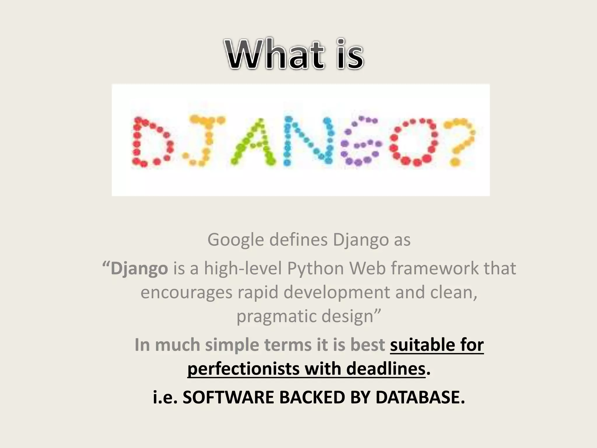 Django | PPTX | Databases | Computer Software and Applications