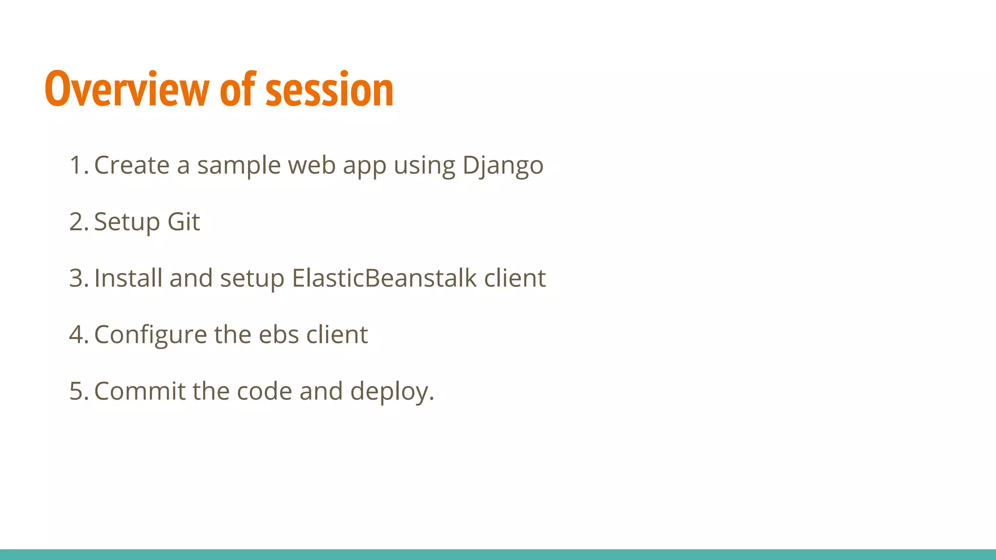 Django elastic beanstalk | PPTX