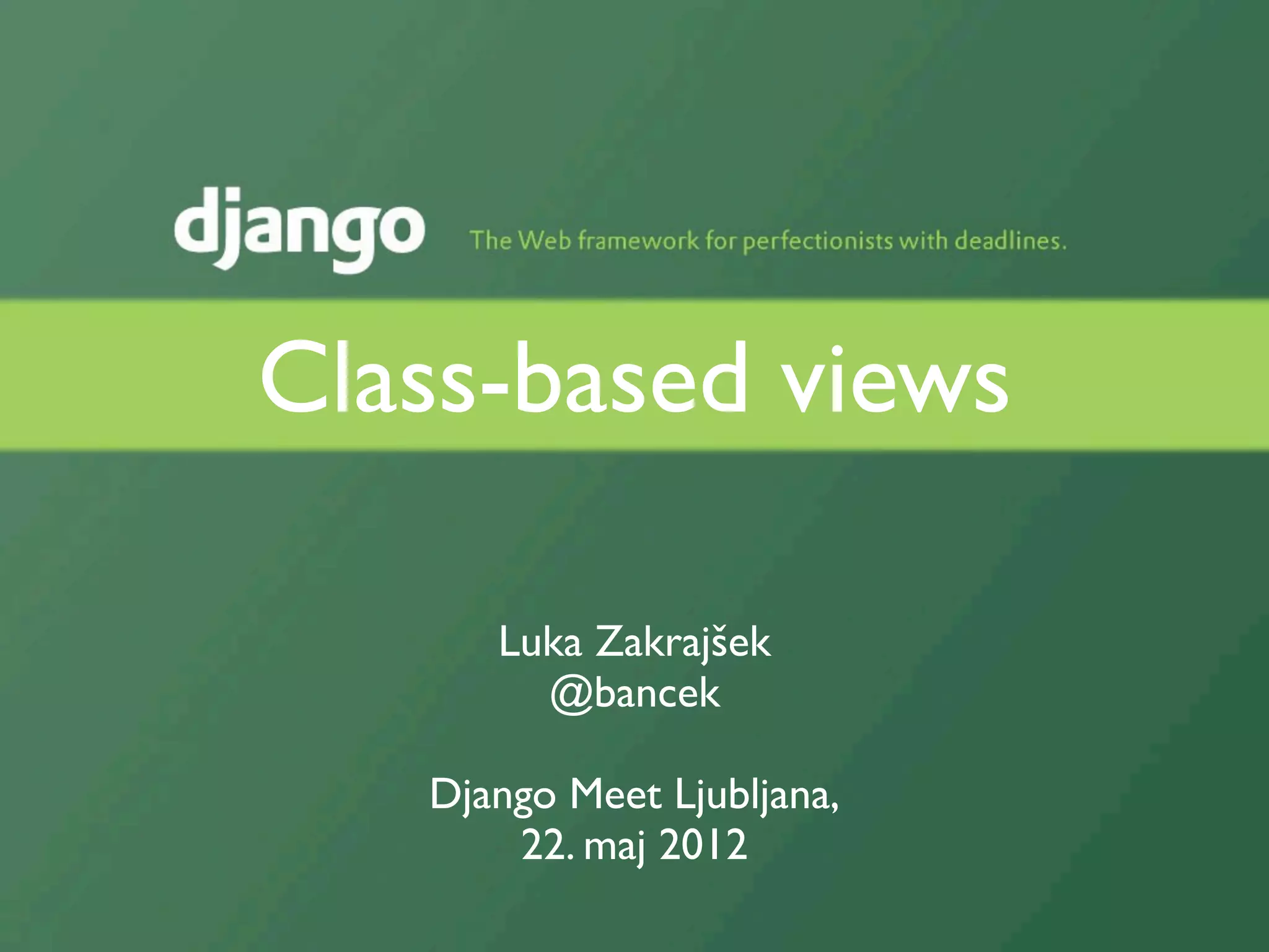 Django Class-based views (Slovenian) | PDF | Web Development | Internet
