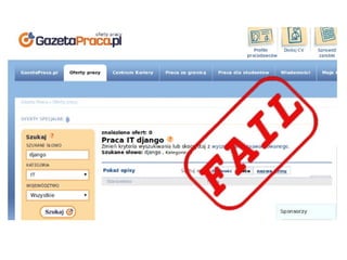 Django Praca - Epic Fail | ODP | Programming Languages | Computing