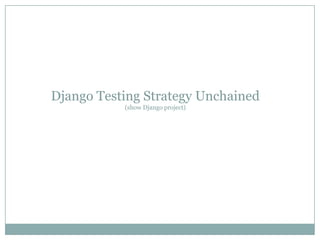 Django strategy-test | PPTX