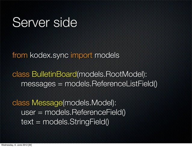 Djangocon Europe 2012 - Sync-Models | PPT