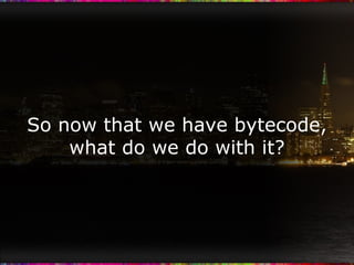 Dive into CPython Bytecode | PPT