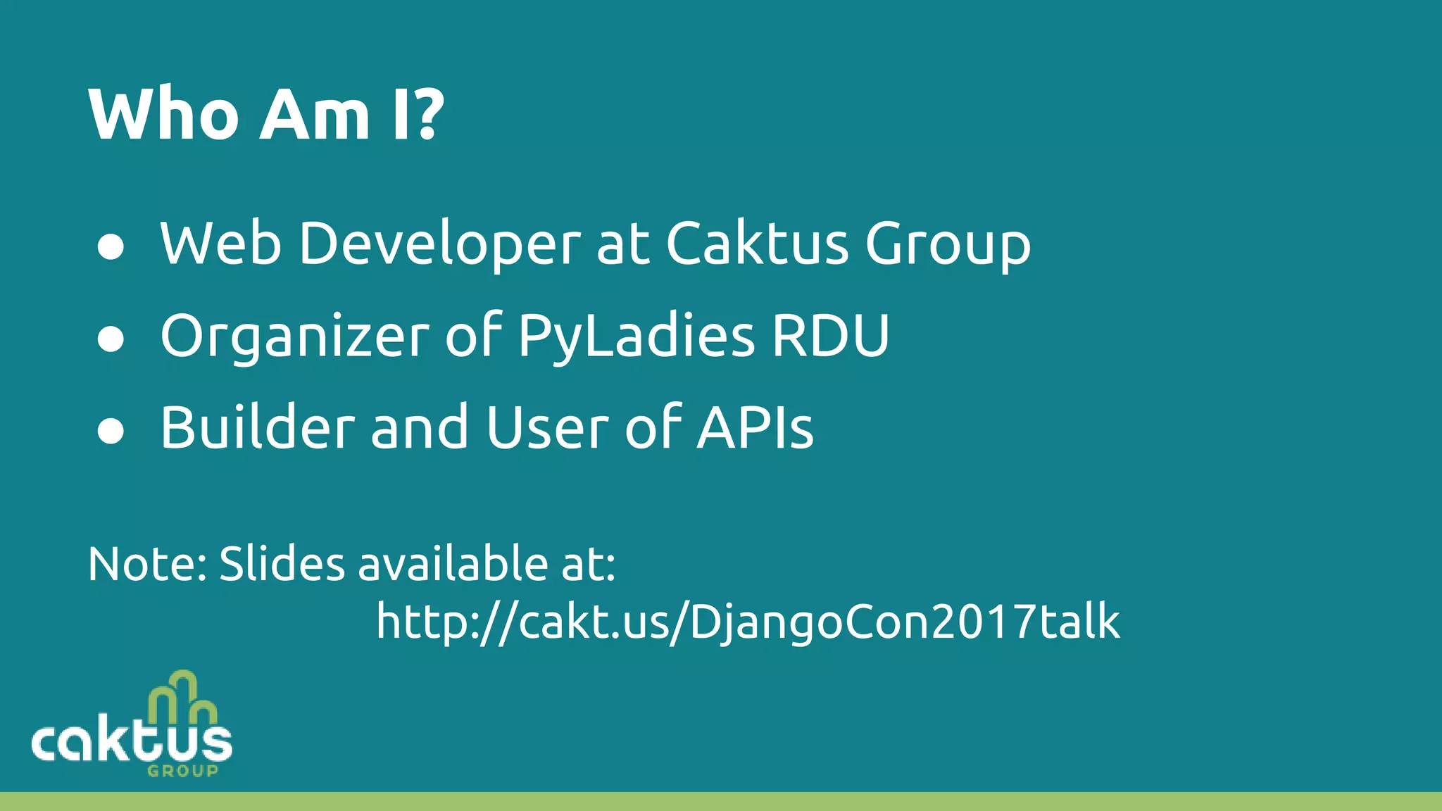 Write An Api For Almost Anything The Amazing Power And Flexibility Of Django Rest Framework Ppt 