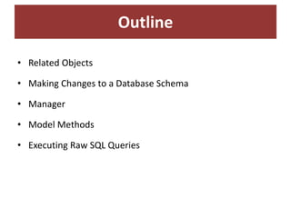 Django: Advanced Models | PPTX | Databases | Computer Software and Applications