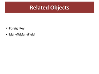 Django: Advanced Models | PPTX | Databases | Computer Software and Applications