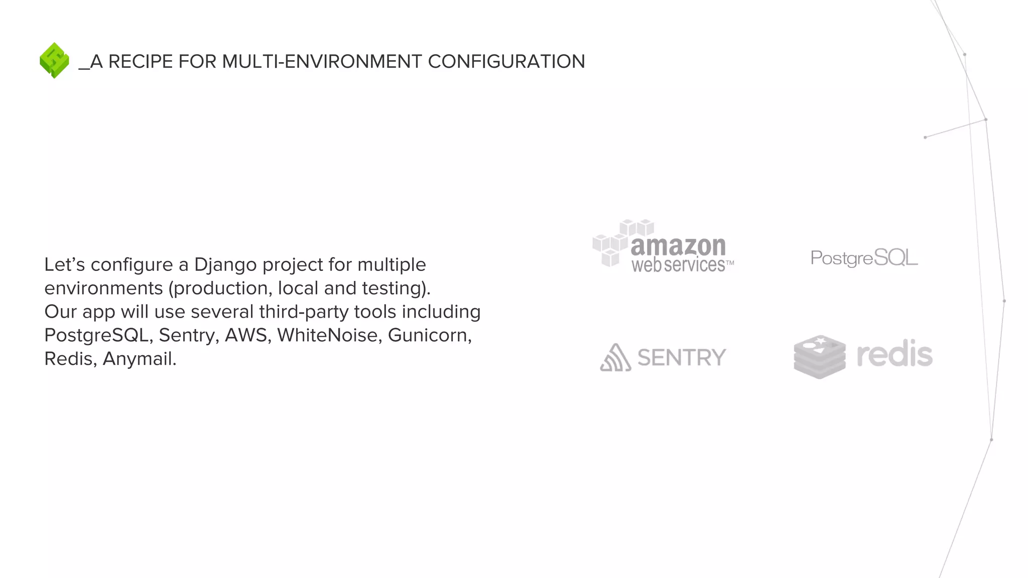 Configuring Django projects for multiple environments | PDF