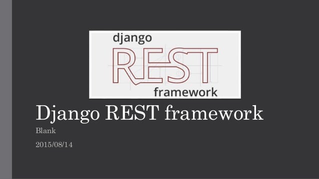 Django Rest Framework