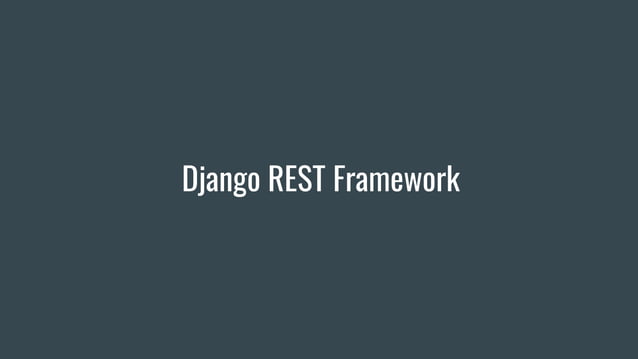 Django REST Framework 2022fffffffff.pptx